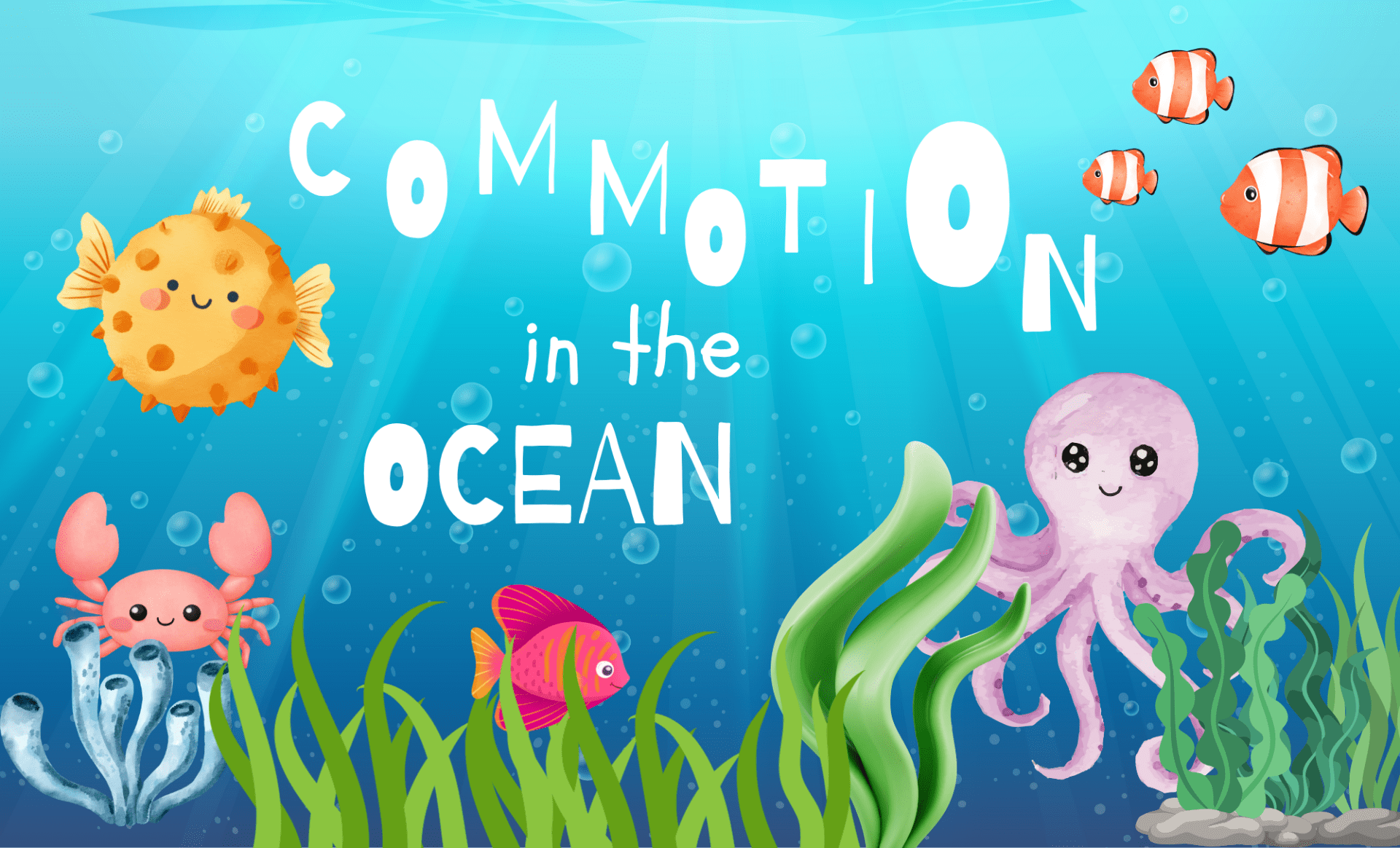 Commotion in the Ocean – createmovedance